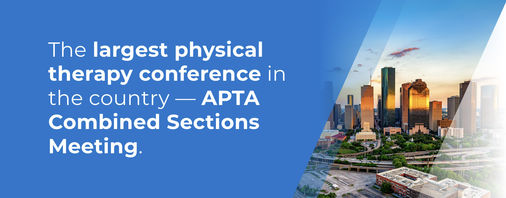 American Physical Therapy Association (APTA) CSM - Hudson